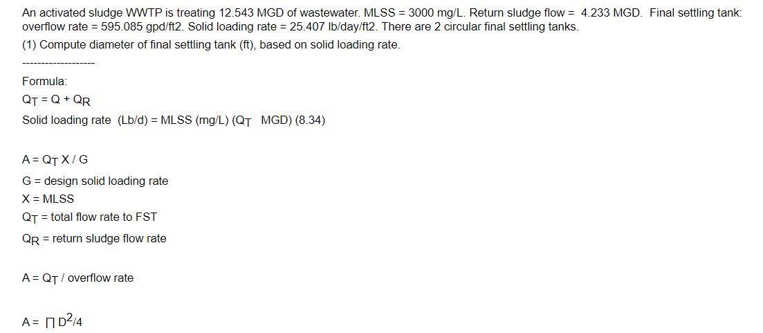Solved An activated sludge WWTP is treating 12.543 MGD of | Chegg.com