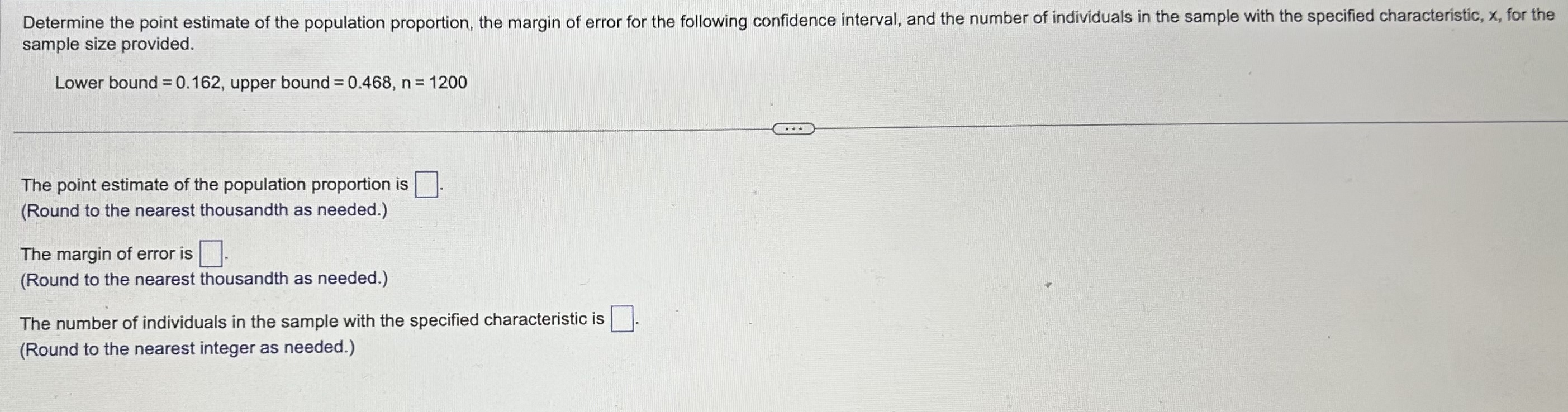 Solved sample size provided.Lower bound =0.162, ﻿upper bound | Chegg.com