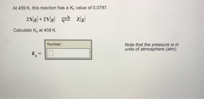 Solved At 459 K, this reaction has a Kc value of 0.0797. | Chegg.com