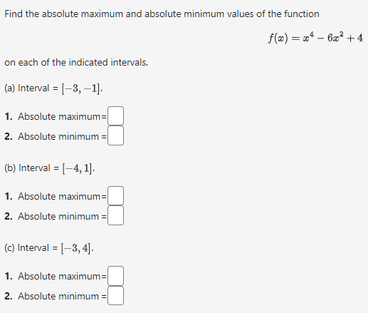 Solved Find the absolute maximum and absolute minimum values | Chegg.com