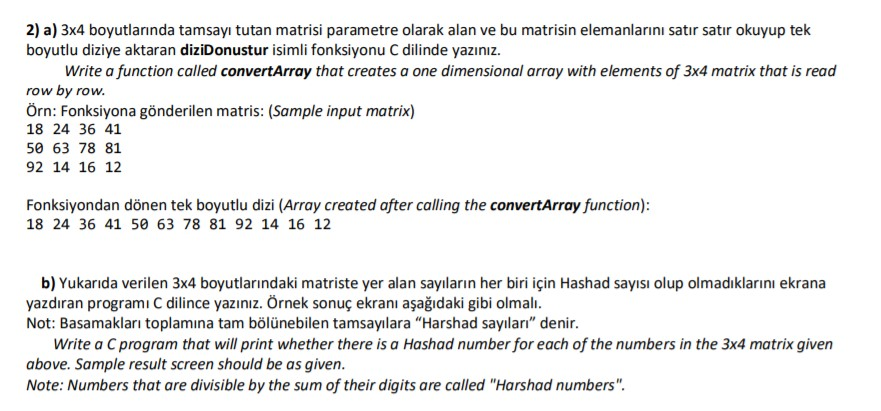 Solved 2) a) 3x4 boyutlarında tamsayı tutan matrisi | Chegg.com