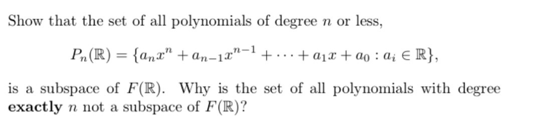 Solved Show that the set of all polynomials of degree n or | Chegg.com