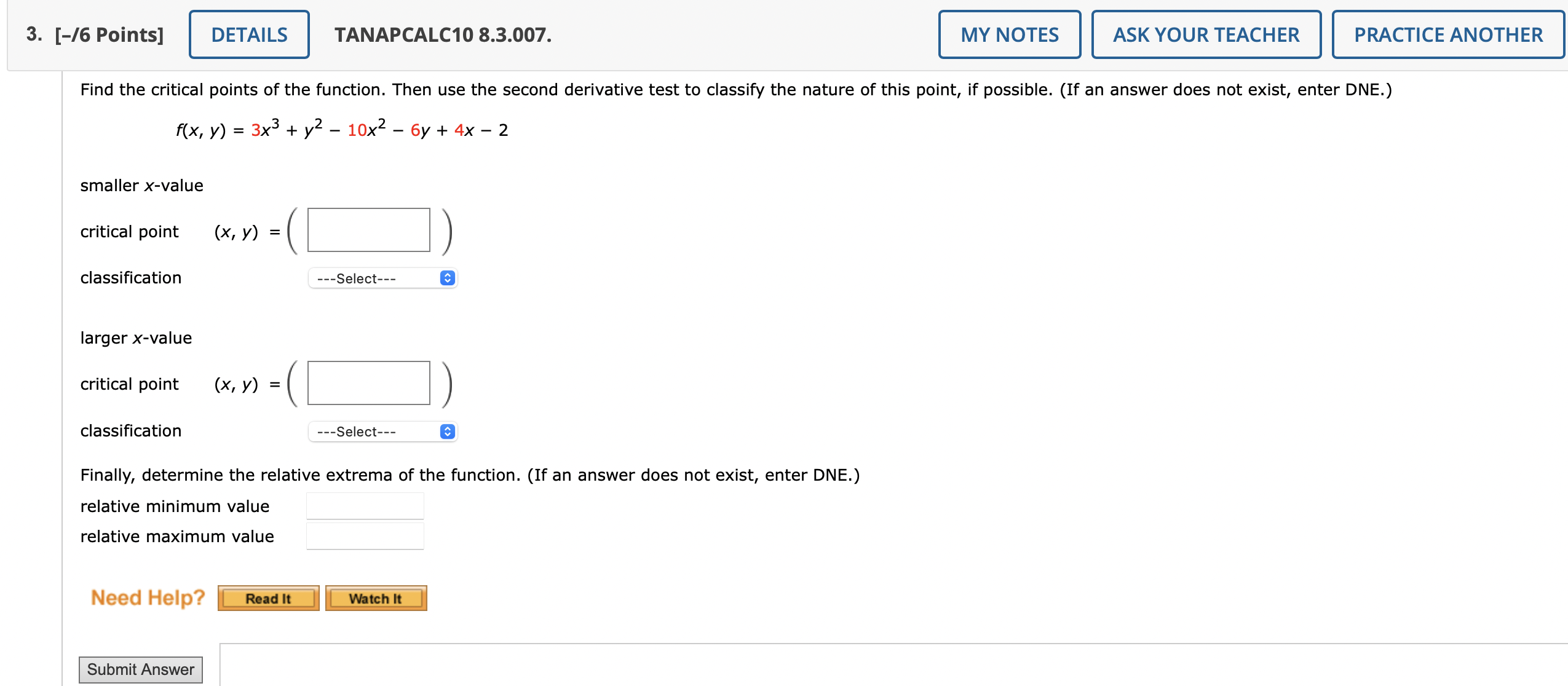 Solved f(x,y)=3x3+y2−10x2−6y+4x−2 smaller x-value critical | Chegg.com