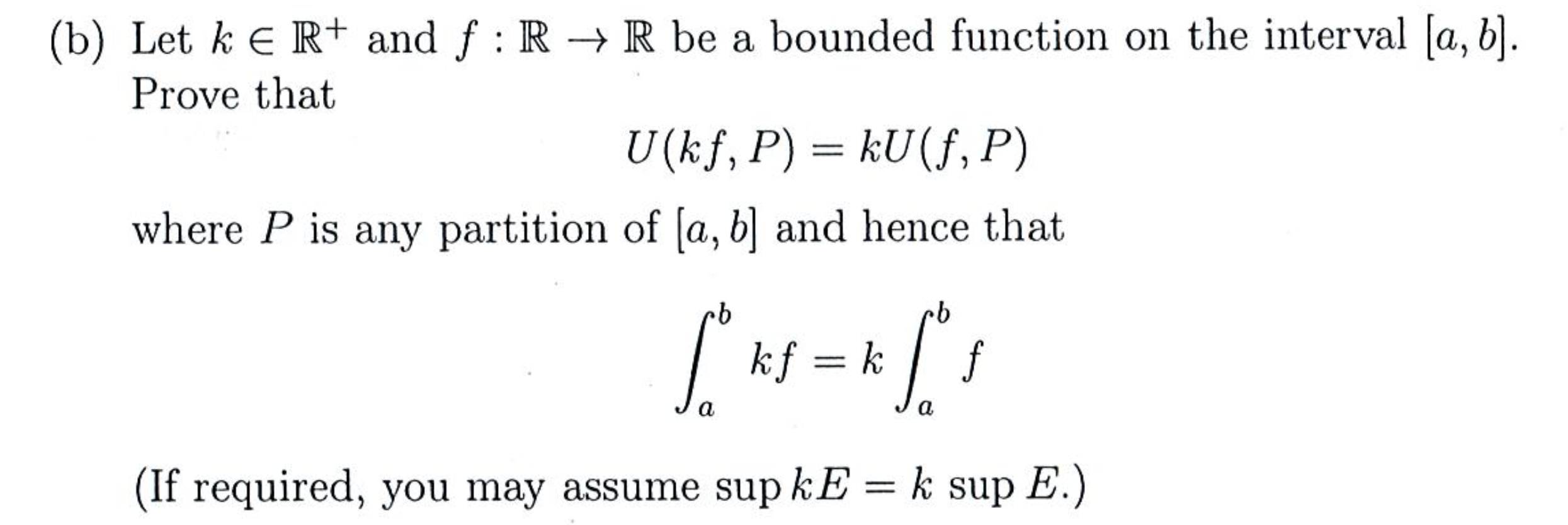 Solved (b) Let k∈R+and f:R→R be a bounded function on the | Chegg.com