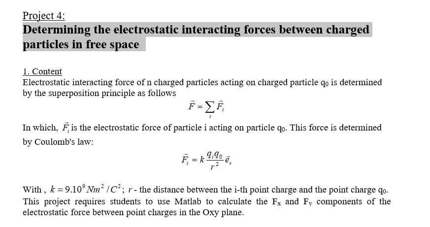 Solved Project 4: Determining the electrostatic interacting | Chegg.com