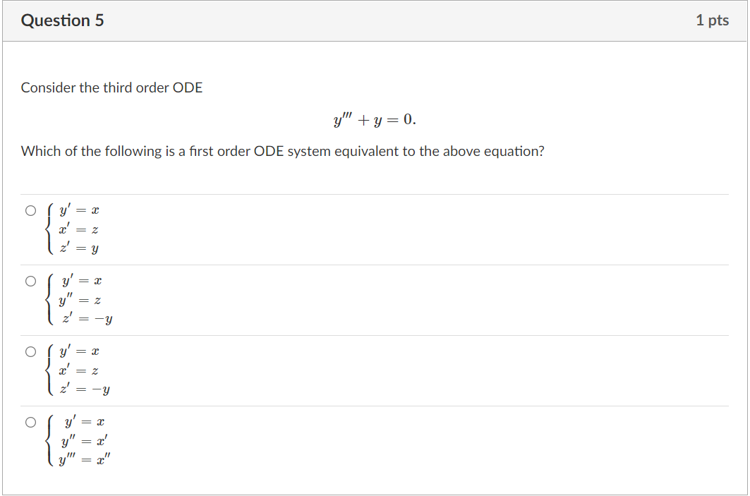 Solved Question 5 1 pts Consider the third order ODE y'"' | Chegg.com