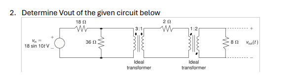 Solved Determine Vout of the given circuit below | Chegg.com