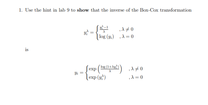 1. Use the hint in lab 9 to show that the inverse of | Chegg.com