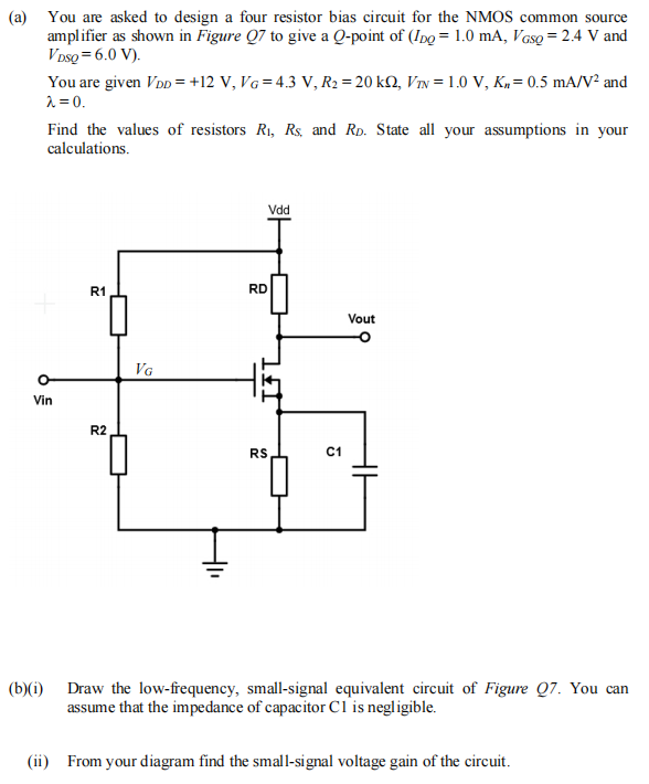 Solved (a) You are asked to design a four resistor bias | Chegg.com