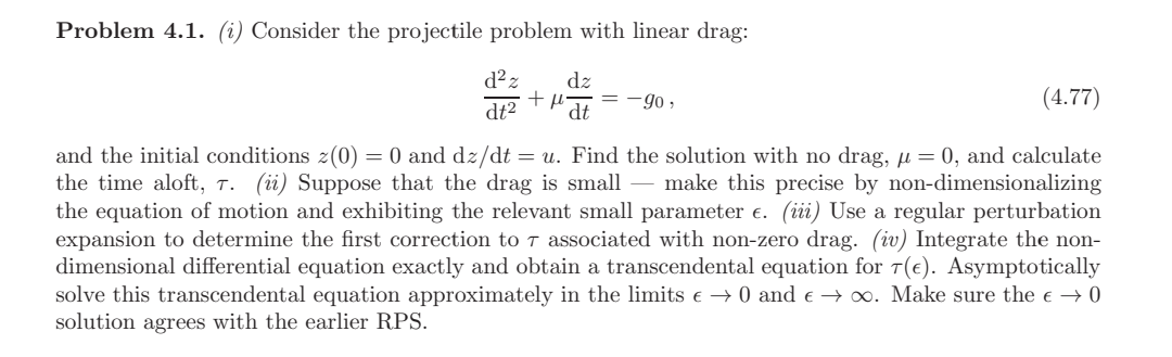 Solved Problem 4.1. (i) Consider the projectile problem with | Chegg.com