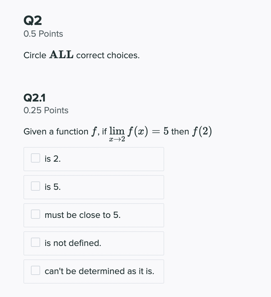 Solved Q2 0.5 Points Circle ALL correct choices. Q2.1 0.25 | Chegg.com