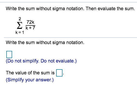 Solved Write The Sum Without Sigma Notation Then Evaluate 3408