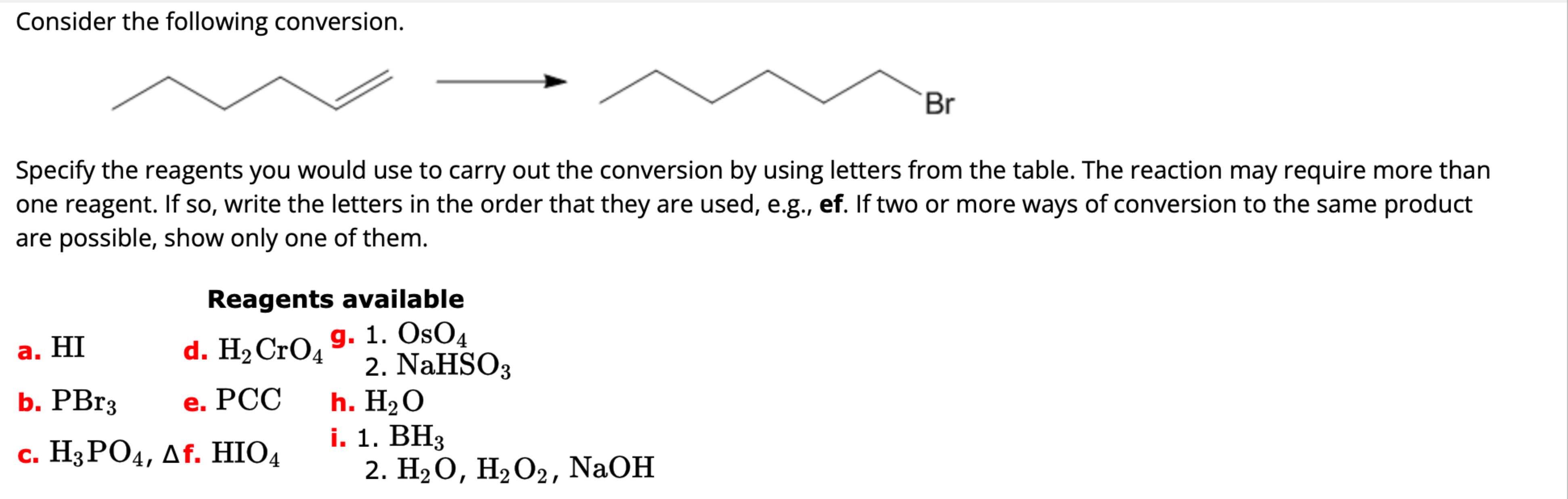 Solved Specify the reagents you would use to carry out the | Chegg.com