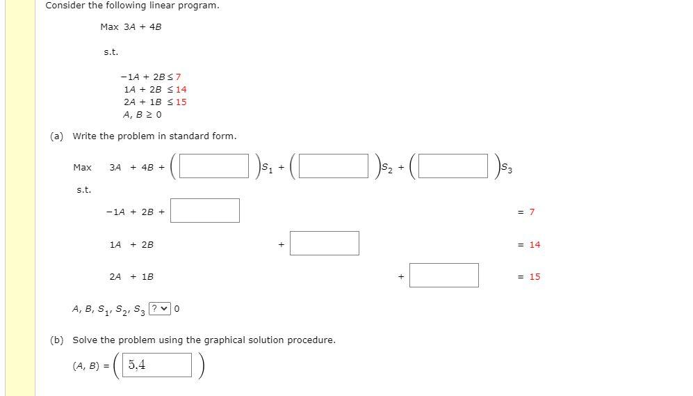 Solved Consider the following linear program. Max 3A + 4B | Chegg.com