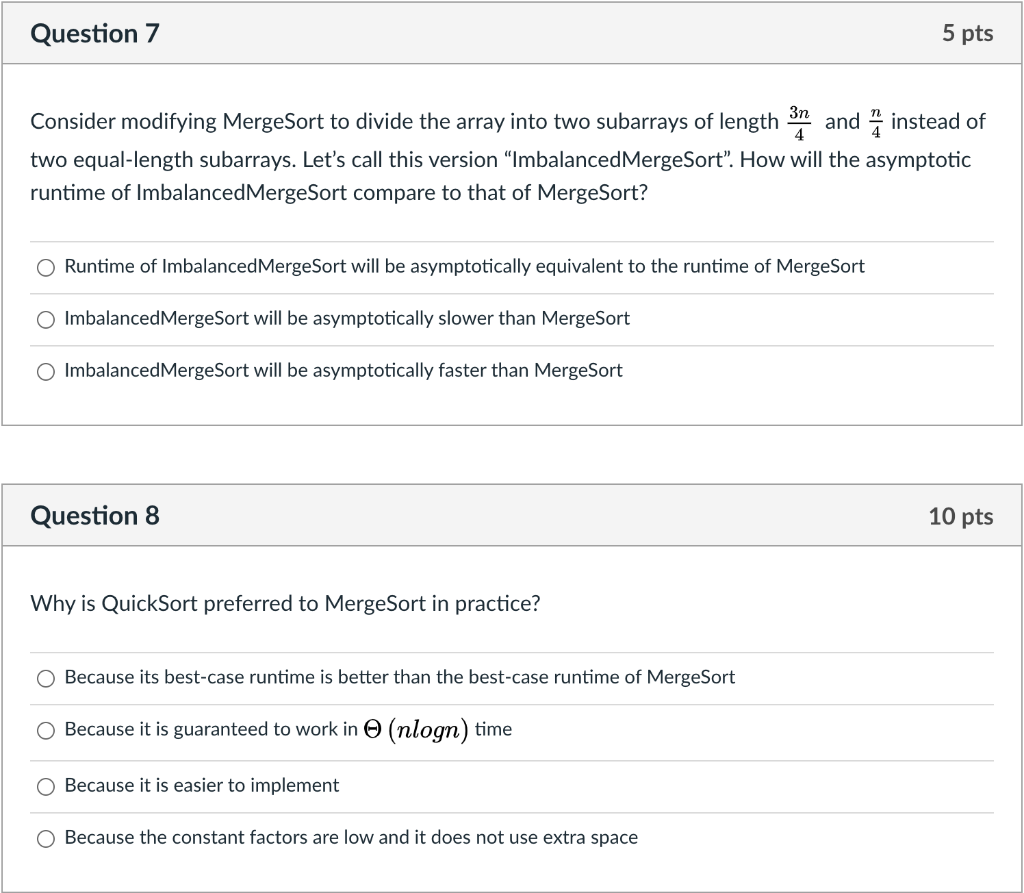 Solved Question 7 5 pts Consider modifying MergeSort to | Chegg.com