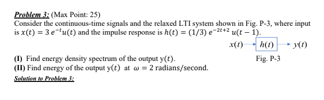 Solved Problem 3: (Max Point: 25) Consider the | Chegg.com