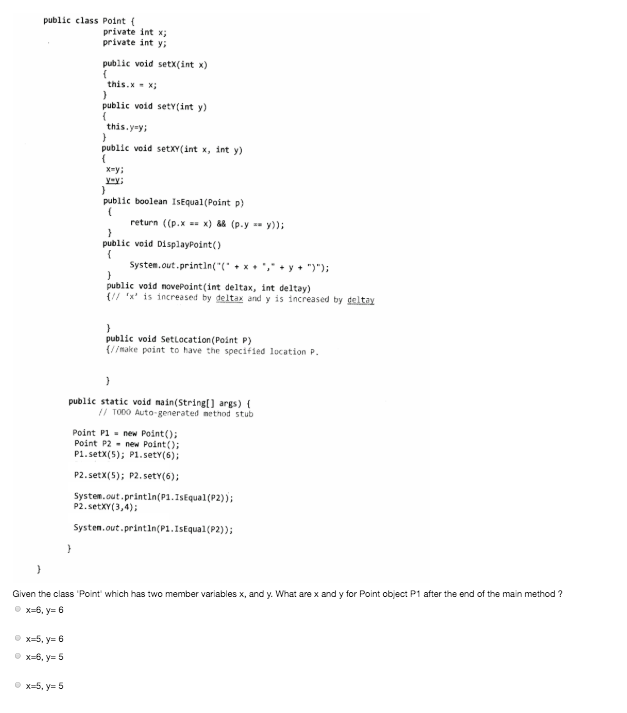 Solved public class Point private int x; private int y; | Chegg.com Solved public class Point private int x; private int y; | Chegg.com