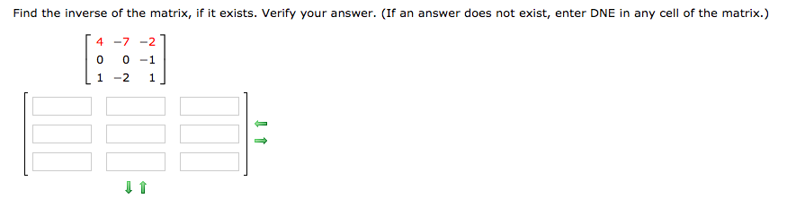 Solved Find the inverse of the matrix, if it exists. Verify | Chegg.com