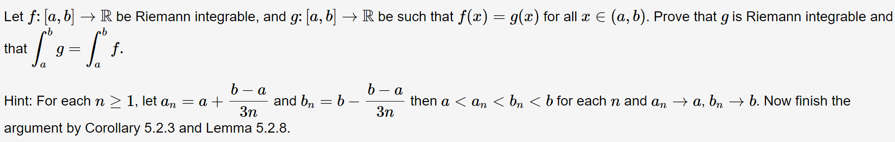Solved Let f: [a, b] → R be Riemann integrable, and g: [a, | Chegg.com