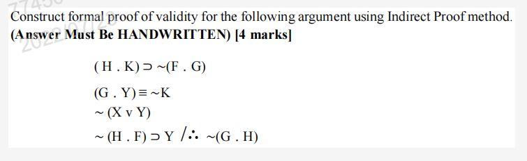 Solved Construct formal proof of validity for the following | Chegg.com