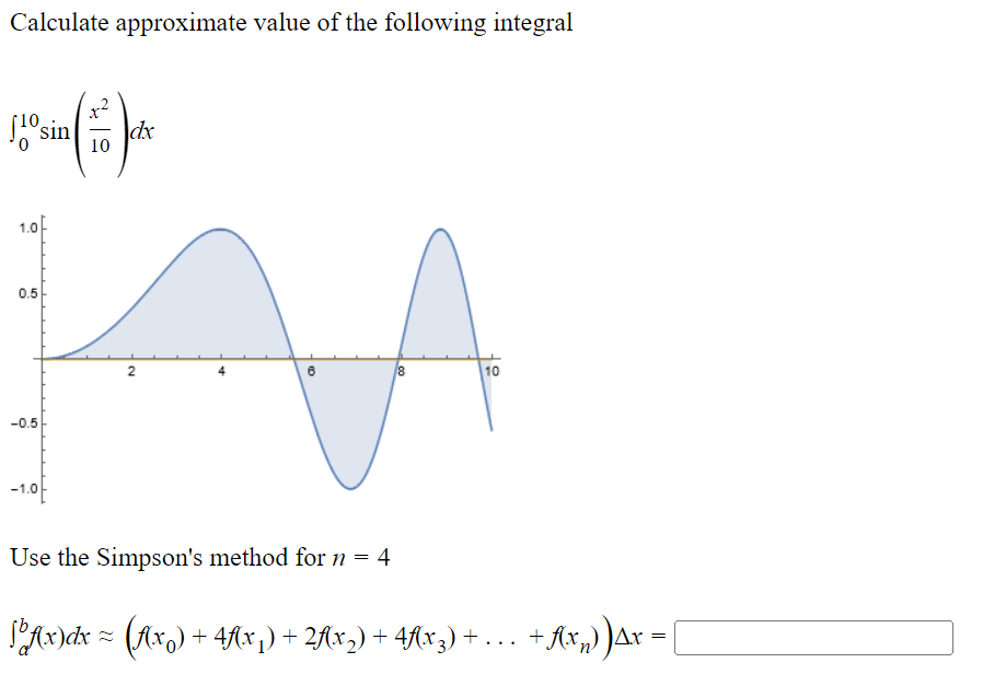 Solved Calculate approximate value of the following integral | Chegg.com
