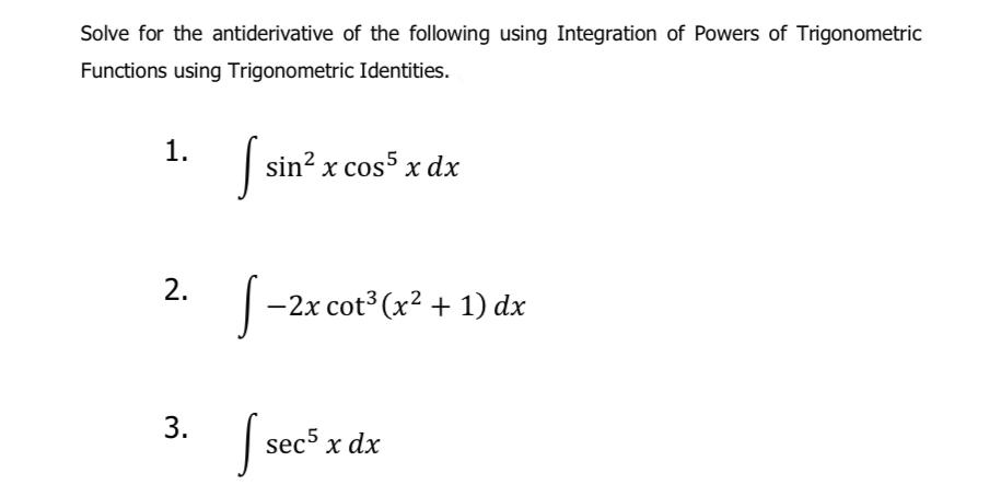 Solved Solve for the antiderivative of the following using | Chegg.com