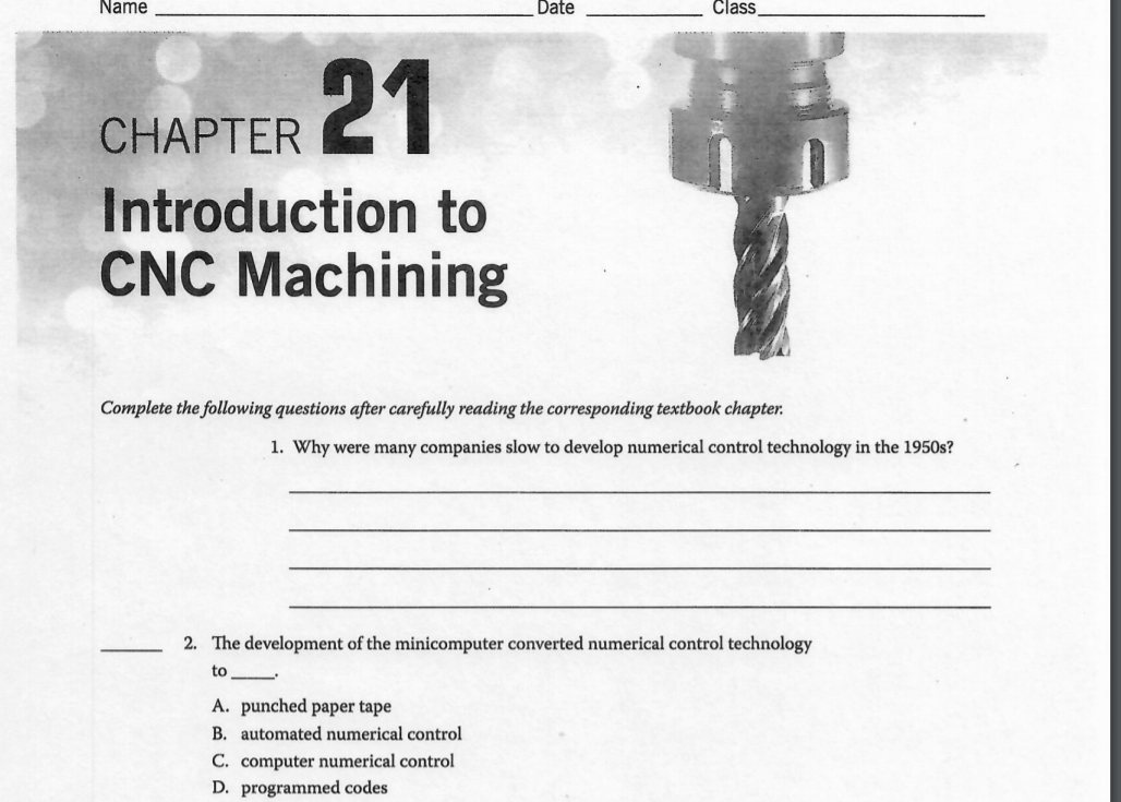 Solved Name Date Class CHAPTER 21 Introduction to CNC | Chegg.com