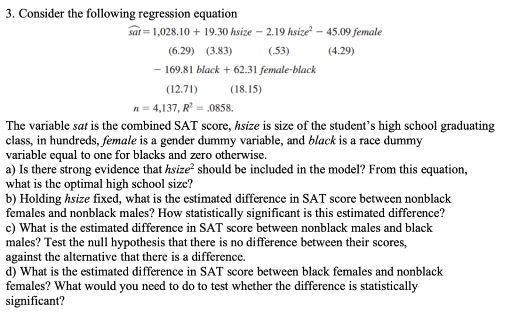 Solved 3. Consider the following regression equation sat | Chegg.com