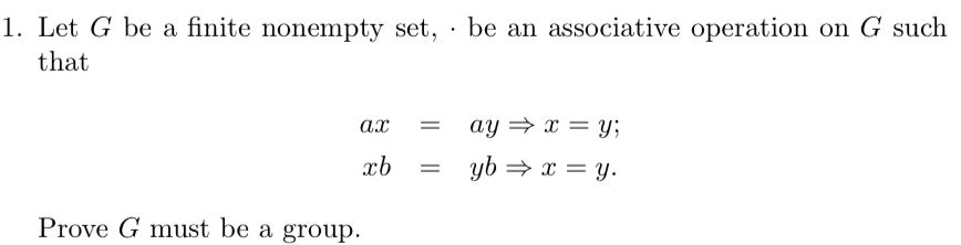 Solved 1. Let G be a finite nonempty set, ⋅ be an | Chegg.com