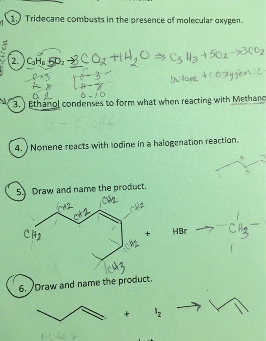 Solved Tridecane combusts in the presence of molecular | Chegg.com