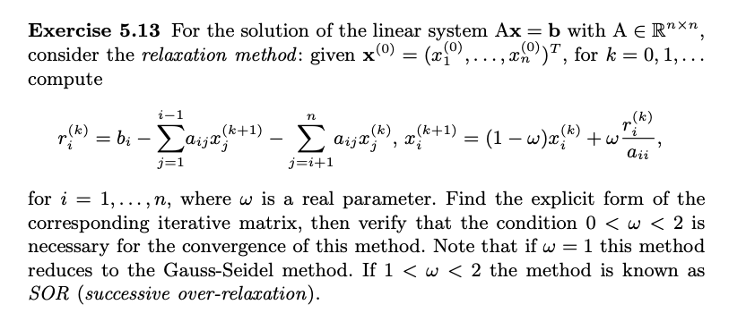 Solved Exercise 5.13 For the solution of the linear system | Chegg.com