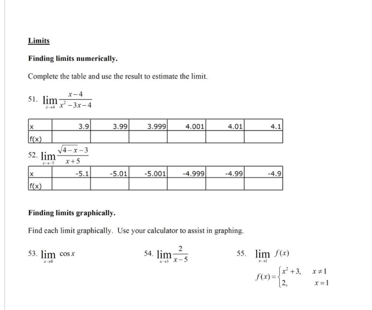 Solved Limits Finding limits numerically. Complete the table | Chegg.com