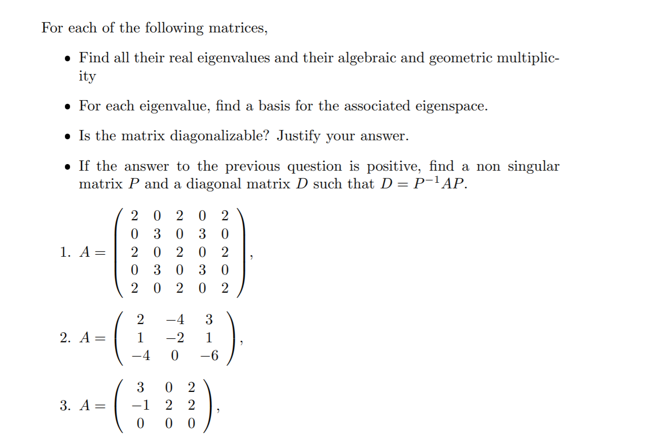 Solved For each of the following matrices, • Find all their | Chegg.com