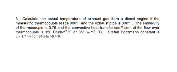 Solved 3. Calculate the actual temperature of exhaust gas | Chegg.com