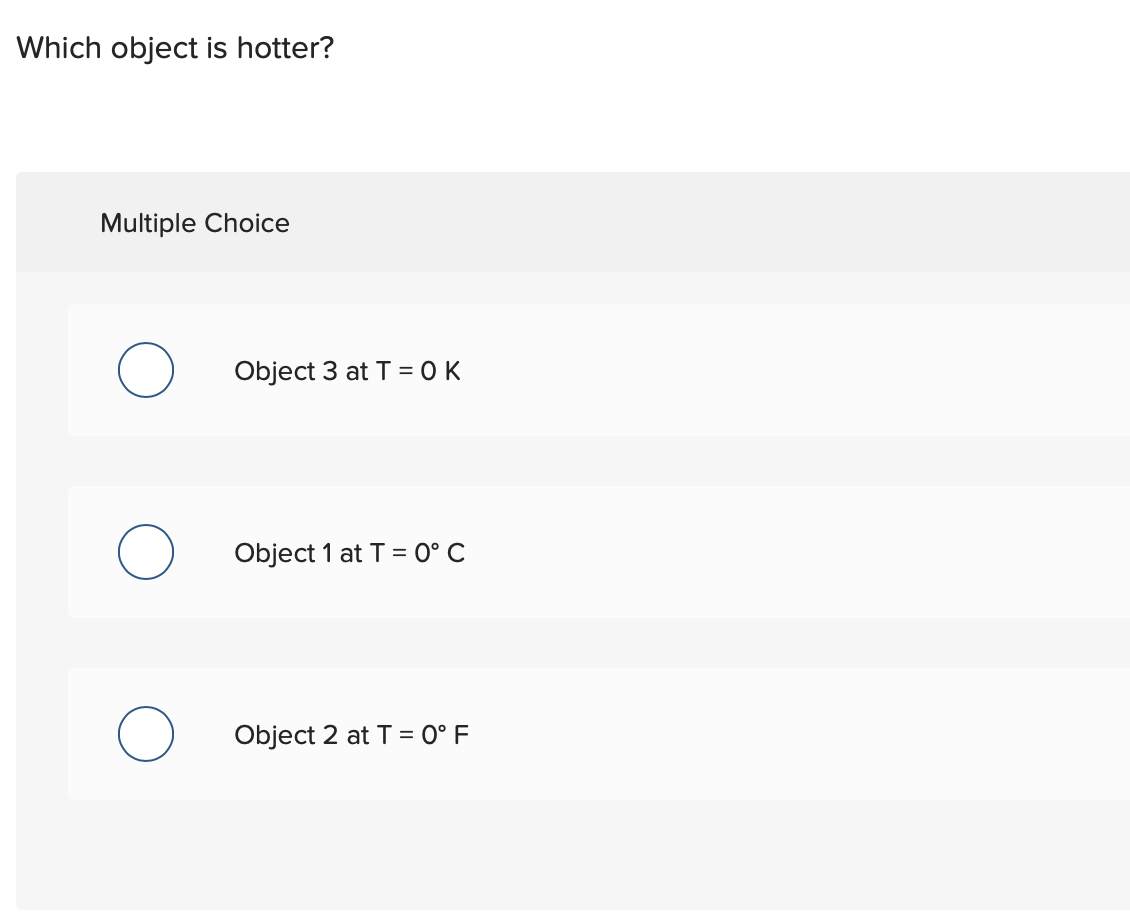 Solved Which object is hotter? Multiple Choice Object 3 at T | Chegg.com