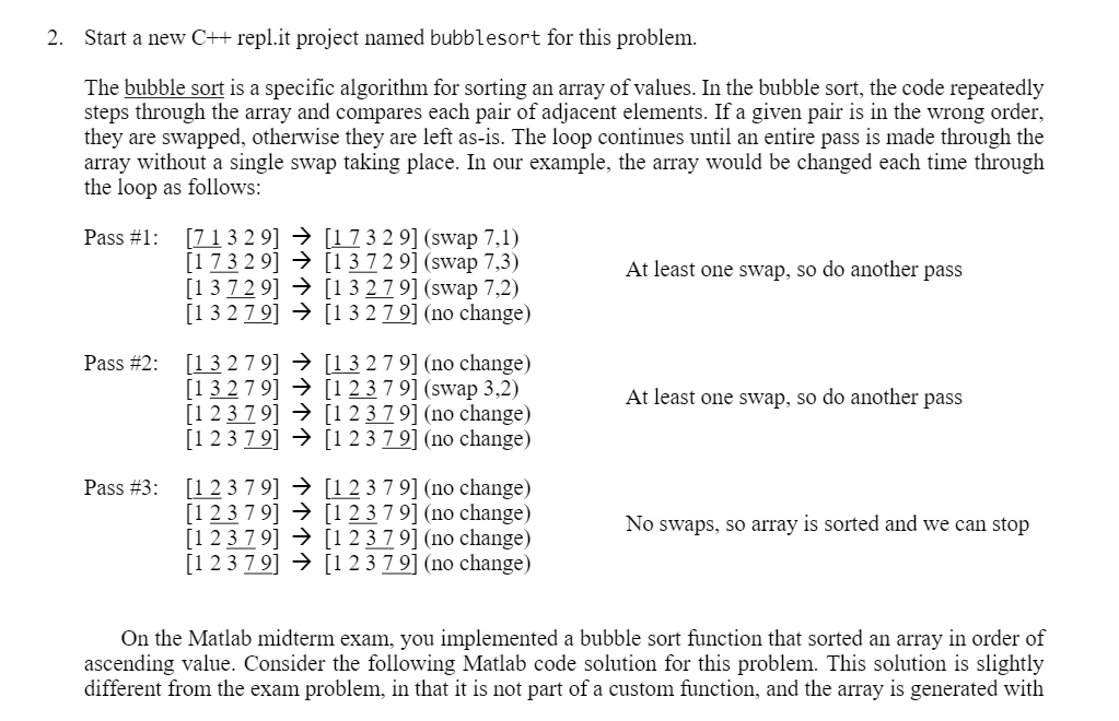 Solved 2. Start a new C++ repl.it project named bubblesort | Chegg.com