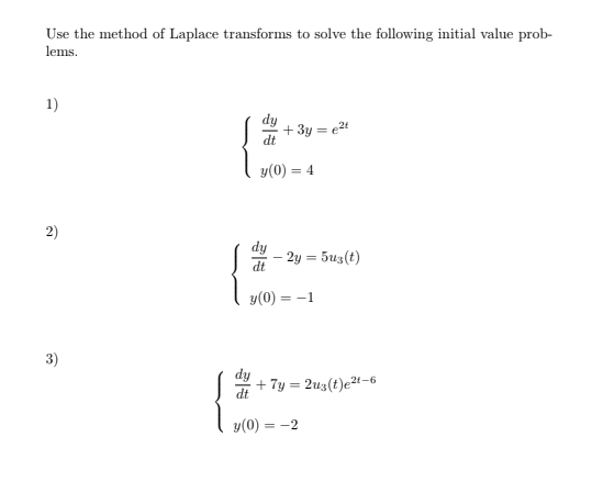 Solved Use Laplace Transforms To Solve U3 is U Subscript