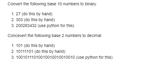 Solved Convert The Following Base 10 Numbers To Binary 1 6508
