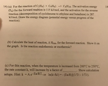 Solved 14 14) (a) For the reaction of CH) + C&H) - CH10. The | Chegg.com
