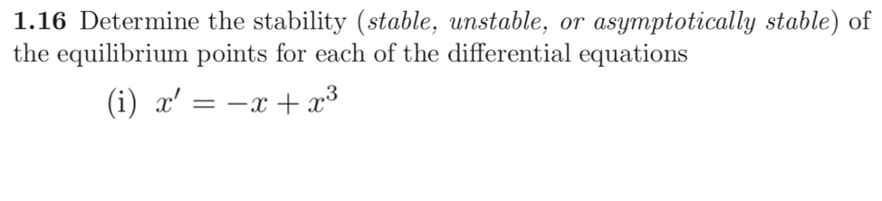 Solved 1.16 Determine the stability (stable, unstable, or | Chegg.com