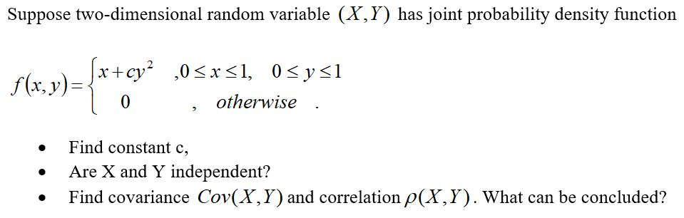 Solved Suppose Two Dimensional Random Variable X Y Has