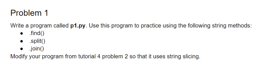 Solved Problem 1 Write a program called p1.py. Use this | Chegg.com