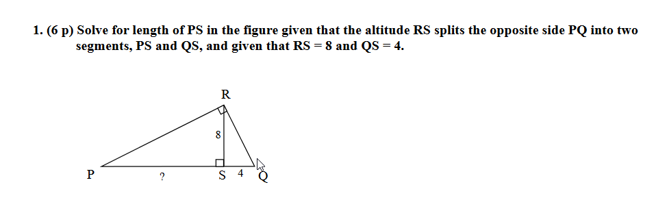 Solved 1. (6 p) Solve for length of PS in the figure given | Chegg.com