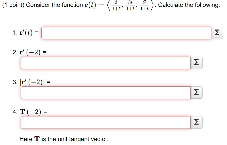 Solved point) Consider the function r(t)= 1+t3,1+t3t,1+tt2 . | Chegg.com