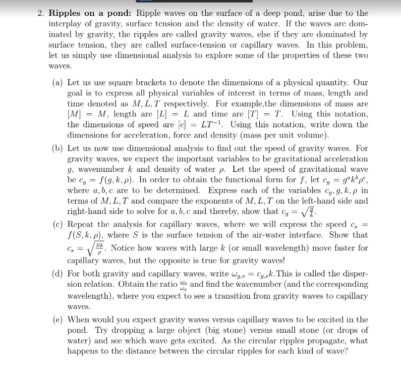 Solved = 2. Ripples on a pond: Ripple waves on the surface | Chegg.com