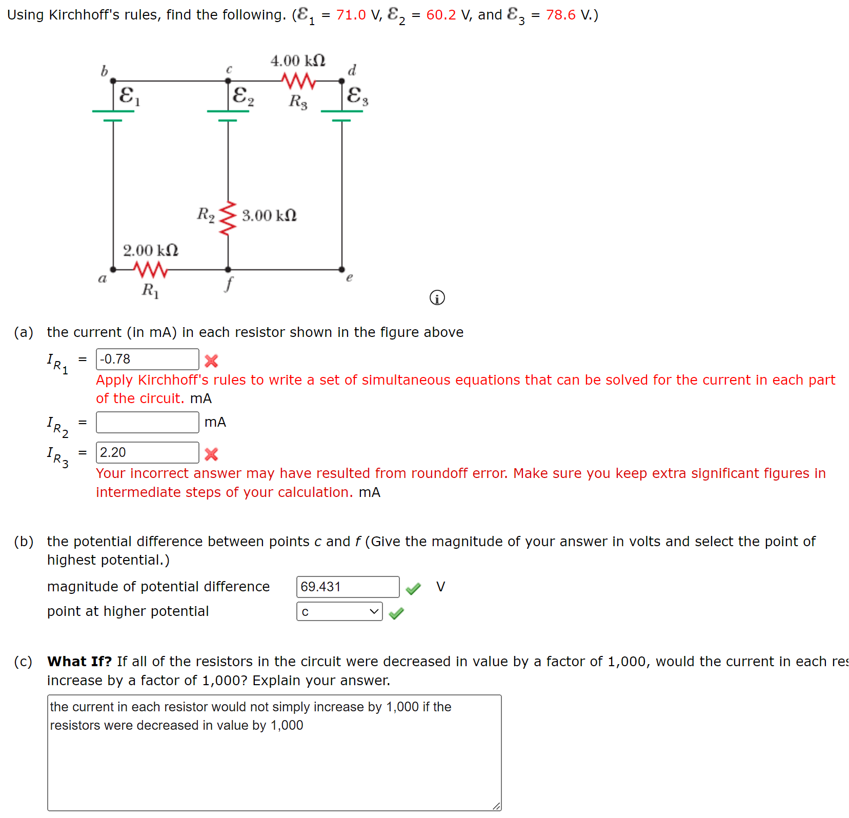 Solved Using Kirchhoff's rules, find the following. ( | Chegg.com