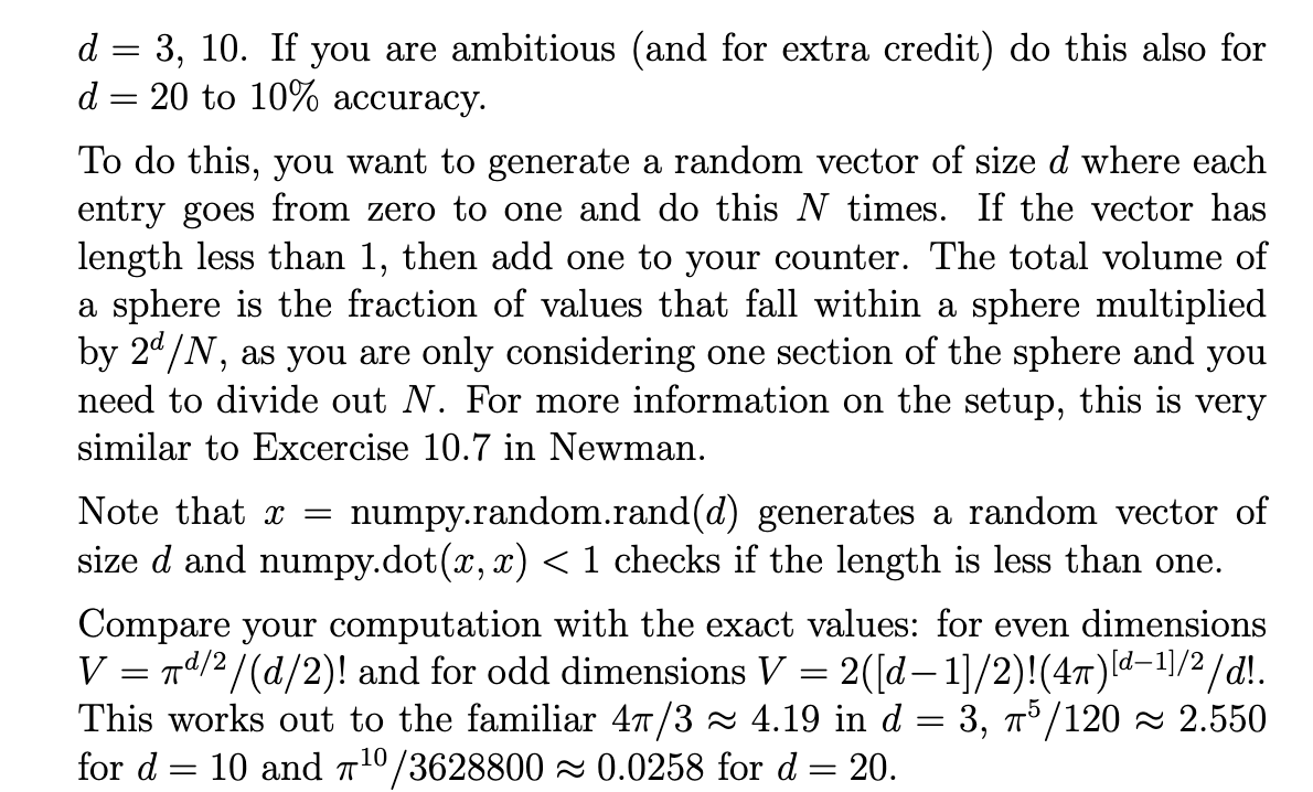 Solved 4. To better than 1% accuracy, use your favorite | Chegg.com
