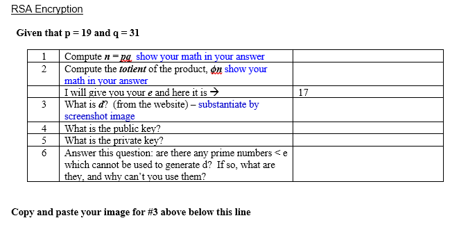 Solved RSA Encryption Given that p = 19 and q = 31 1 2 17 3 | Chegg.com