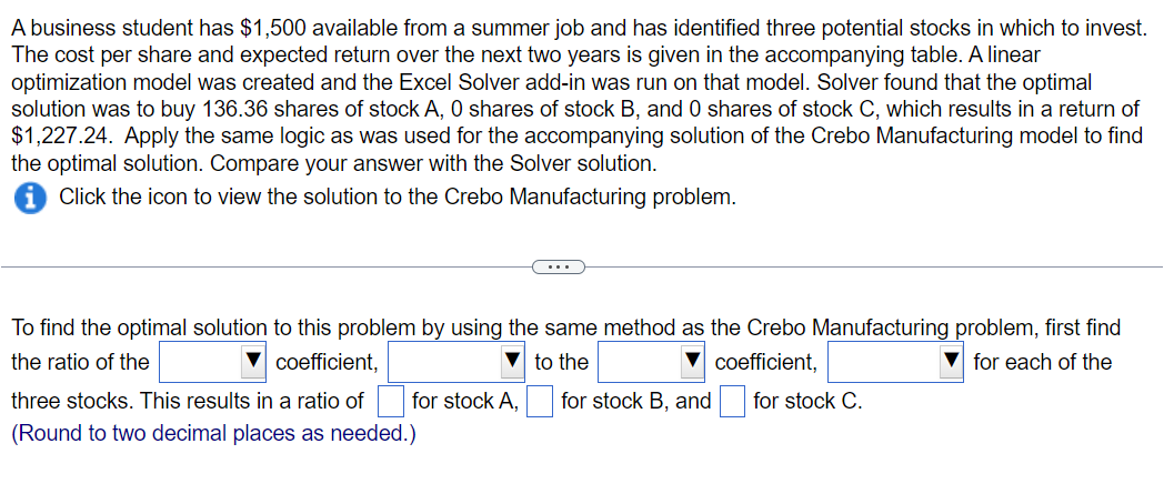 Solved To find the optimal solution to this problem by using | Chegg.com