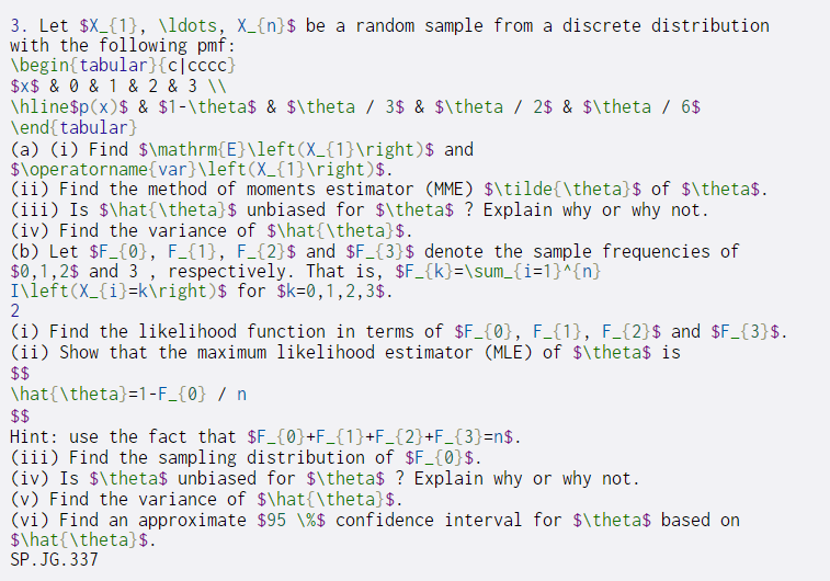 Solved 3. Let $X_{1, \ldots, X_{n}$ be a random sample from | Chegg.com